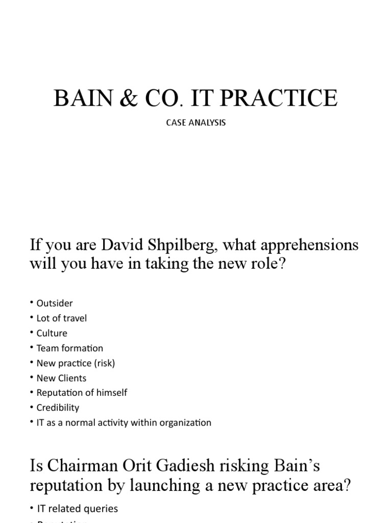 Bain & Co. It Practice: Case Analysis | PDF | Taxes | Strategic Management
