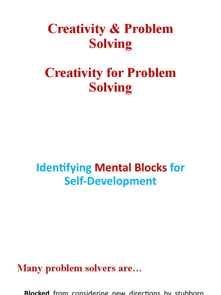 Creativity & Problem Solving Creativity For Problem Solving | PDF ...