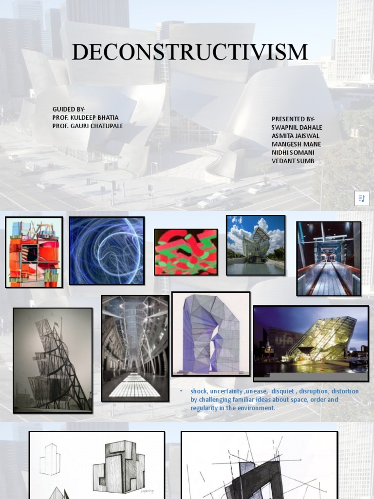 Deconstructivism Ppt Final Pdf Art Media Architectural Design