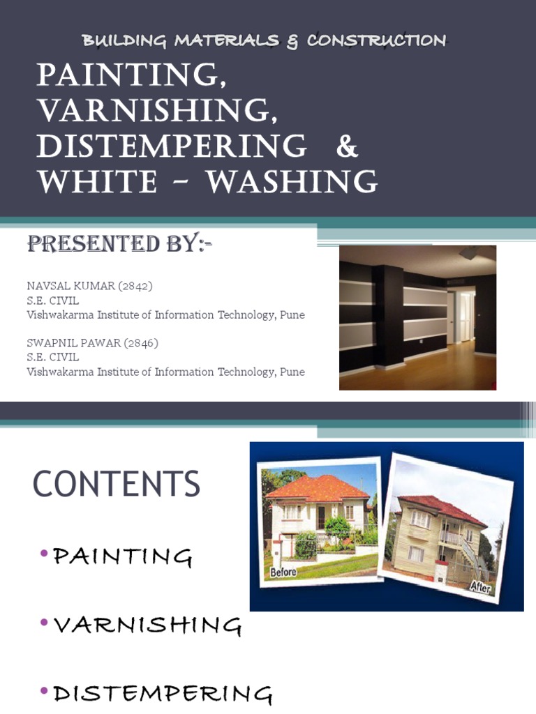 Painting, Varnishing, Distempering & White - Washing: Presented By | PDF | Varnish | Paint