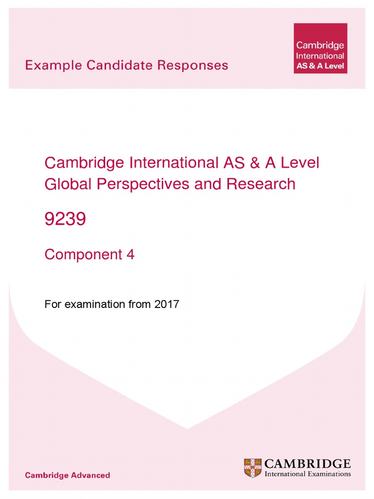 9239 Example Candidate Responses Component 4 (For Examination From 2017 ...