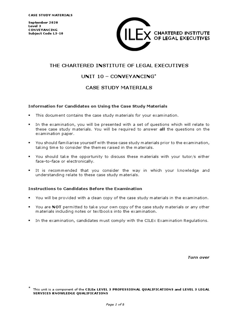 The Chartered Institute of Legal Executives Unit 10 - Conveyancing Case Study Materials | PDF ...