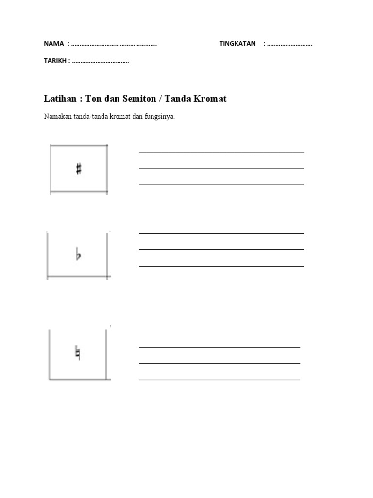 Latihan: Ton Dan Semiton / Tanda Kromat: NAMA: Tingkatan TARIKH | PDF