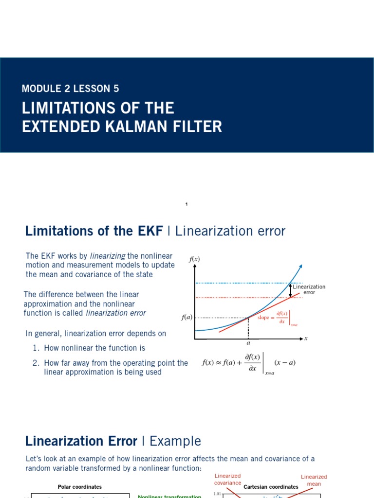 Module 2 Lesson 5: Limitations of The Extended Kalman Filter | PDF ...