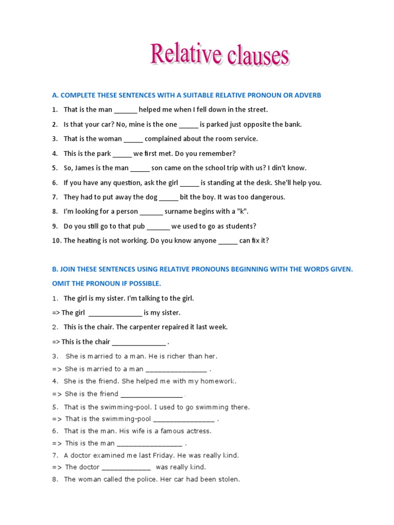 A. Complete These Sentences With A Suitable Relative Pronoun or Adverb ...