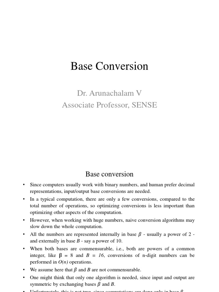 Base Conversion: Dr. Arunachalam V Associate Professor, SENSE | PDF
