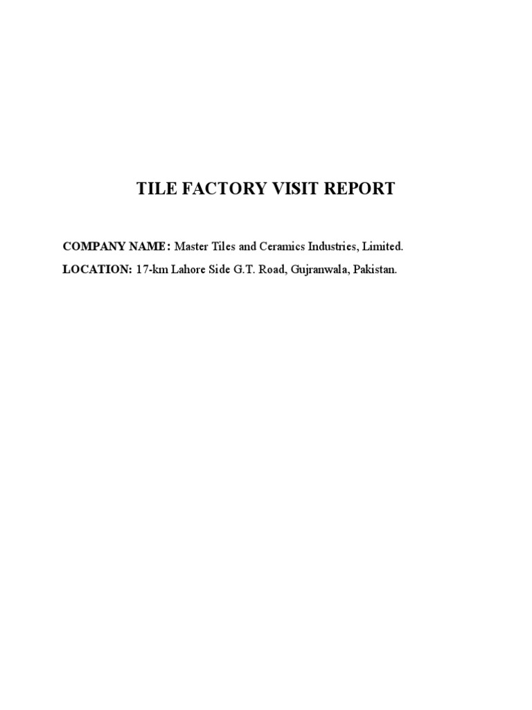 Master Tiles Factory Visit Report | PDF | Tile | Polyethylene