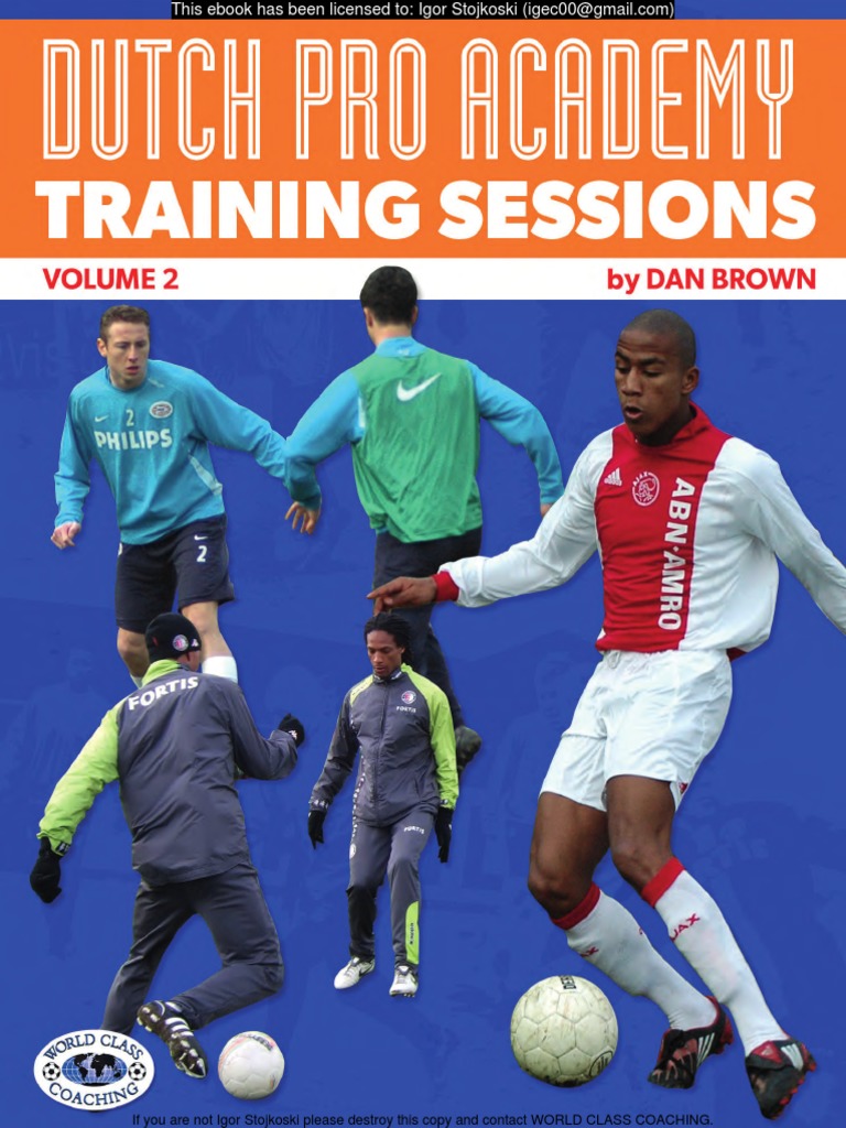 DutchProAcademyTrainingSessionsVol2 PDF | PDF | Forward (Association ...