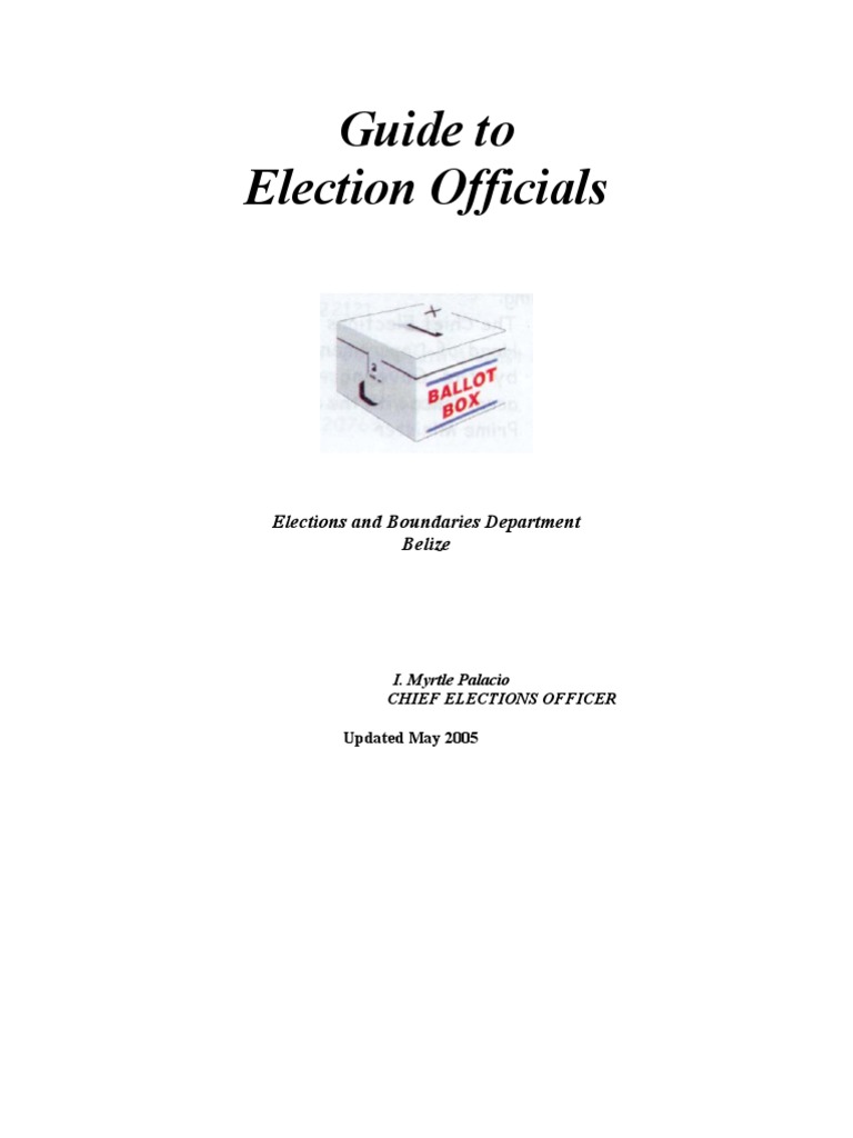 Belize Elections Guide for Officials | PDF | Polling Place | Voting