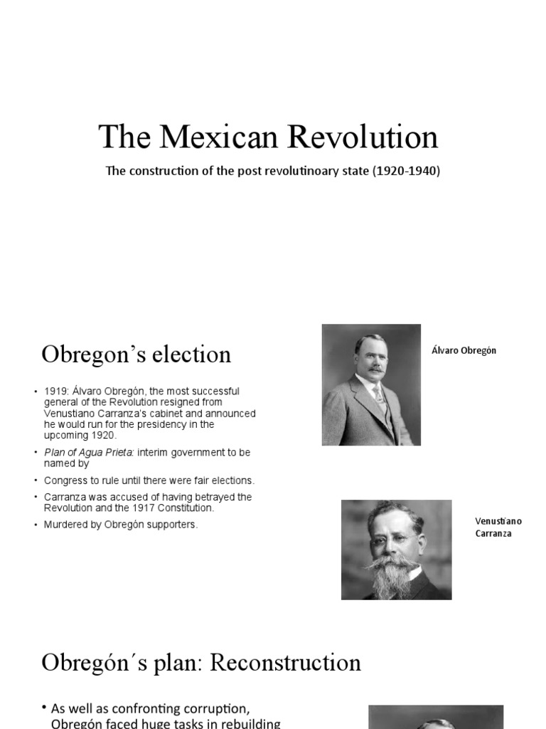 The Mexican Revolution: The Construction of The Post Revolutinoary ...
