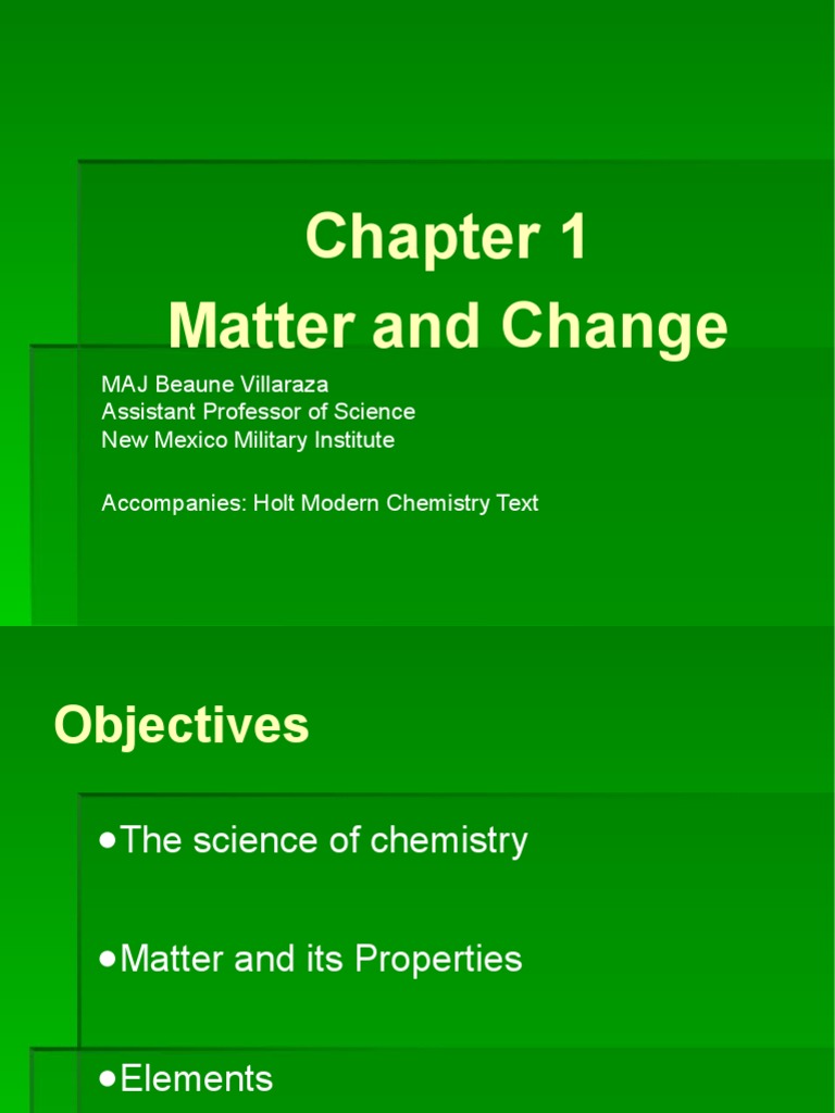 Chapter 1 Matter and Change | PDF | Chemical Substances | Matter