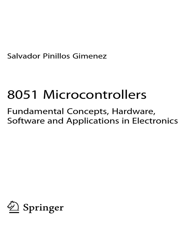 8051 Microcontrollers Fundamental Concepts, Hardware, Software and Applications in Electronics ...