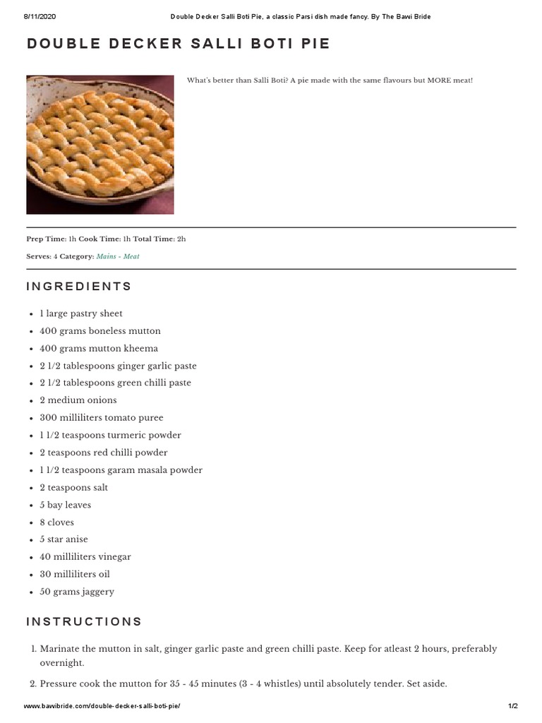 Double Decker Salli Boti Pie, A Classic Parsi Dish Made Fancy. by The ...