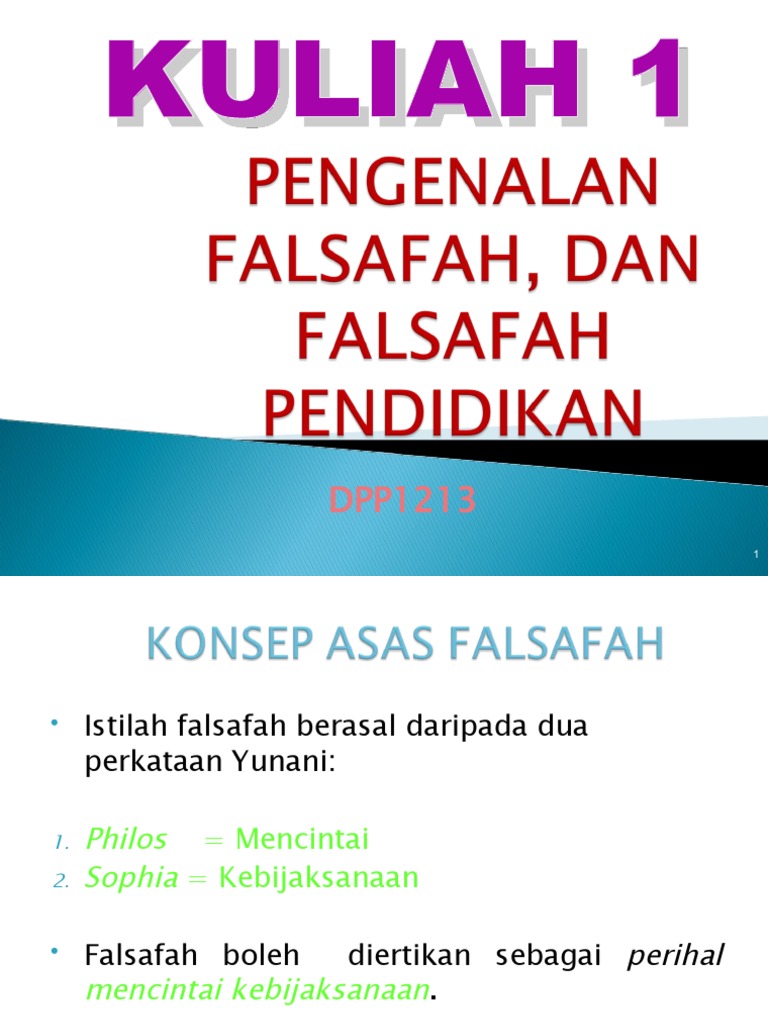 Kuliah 1 Pengenalan Falsafah Pendidikan | PDF