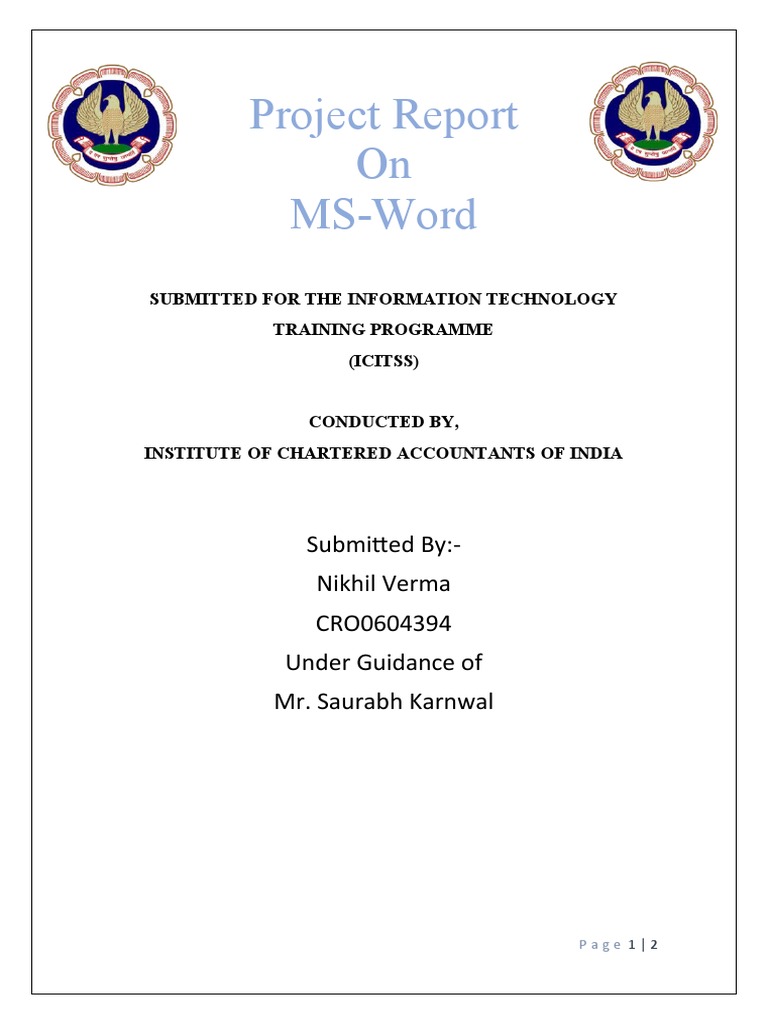 Project Report On MS-Word: Submitted By:-Nikhil Verma CRO0604394 Under ...