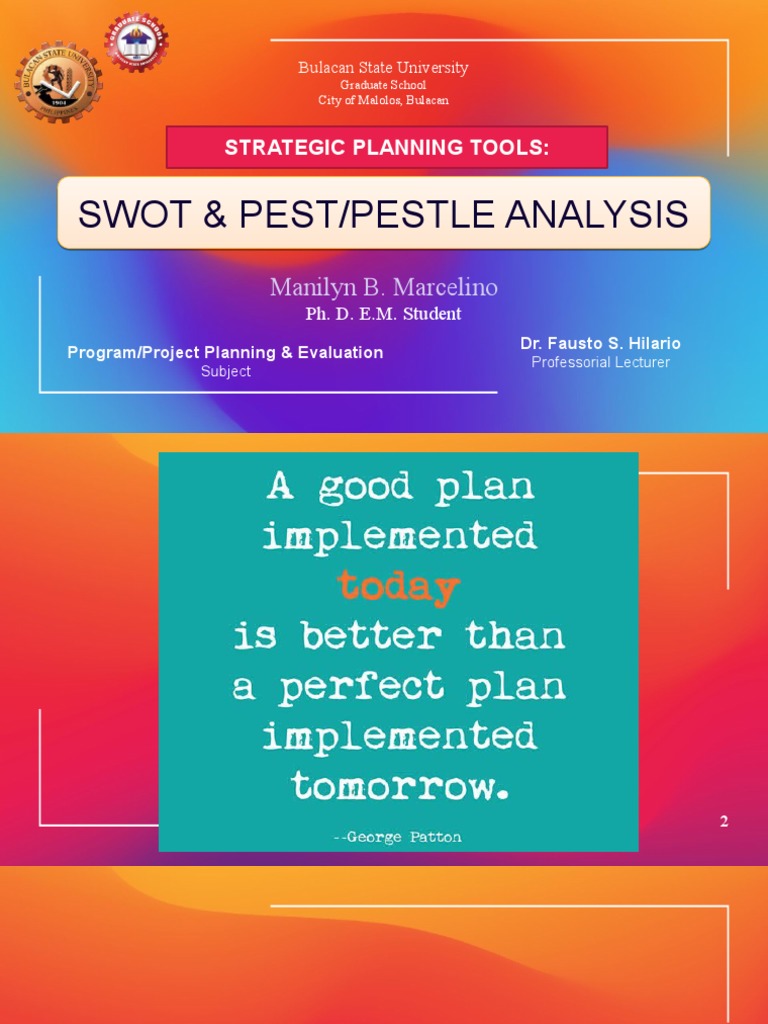 SWOT AND PESTLE ANALYSIS PPT - MANILYN B. MARCELINO (Autosaved) | PDF ...