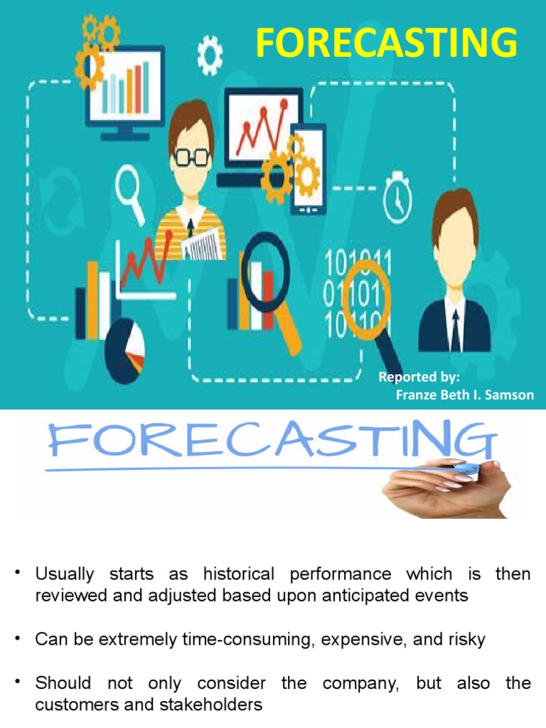 5-Forecasting - Its Elements & Steps | PDF | Accountability | Leadership