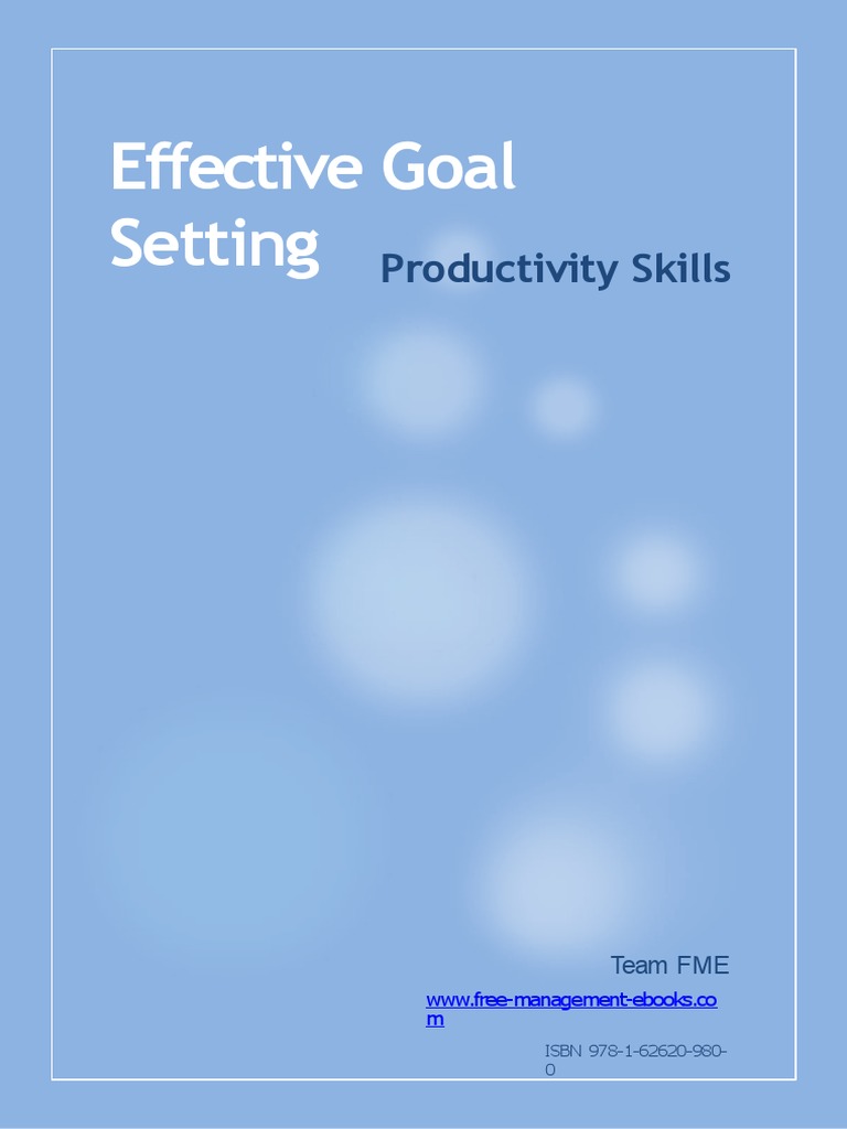 Effective Goal Setting | PDF | Goal Setting | Goal