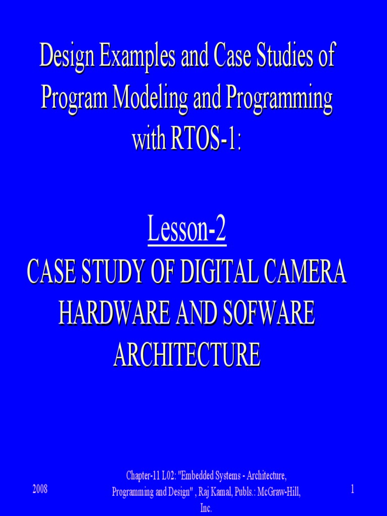 Design Examples and Case Studies of Program Modeling and Programming With RTOS - 1 | PDF ...