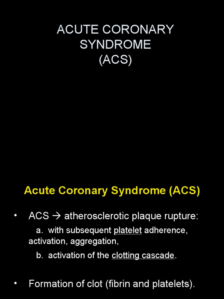 Acute Coronary Syndrome (ACS) | PDF | Myocardial Infarction | Coagulation