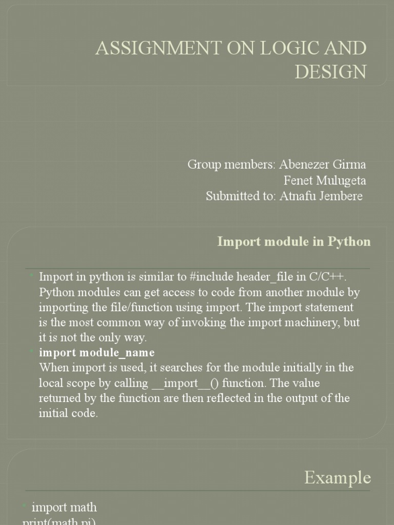 Assignment On Logic And Design Group Members Abenezer Girma Fenet Mulugeta Submitted To