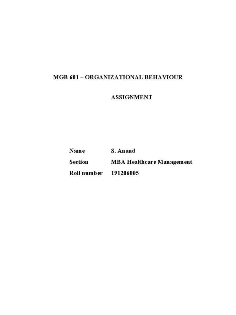 MGB 601 - Organizational Behaviour Assignment | PDF | Extraversion And Introversion | Work–Life ...