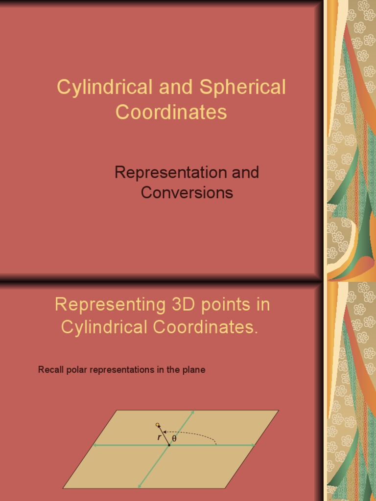 Cylindrical and Spherical Coordinates | PDF | Latitude | Mathematical ...
