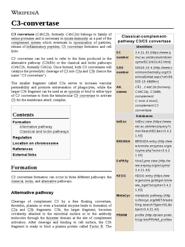 C3-Convertase: C3 Convertase (C4bC2b, Formerly C4bC2a) Belongs To ...