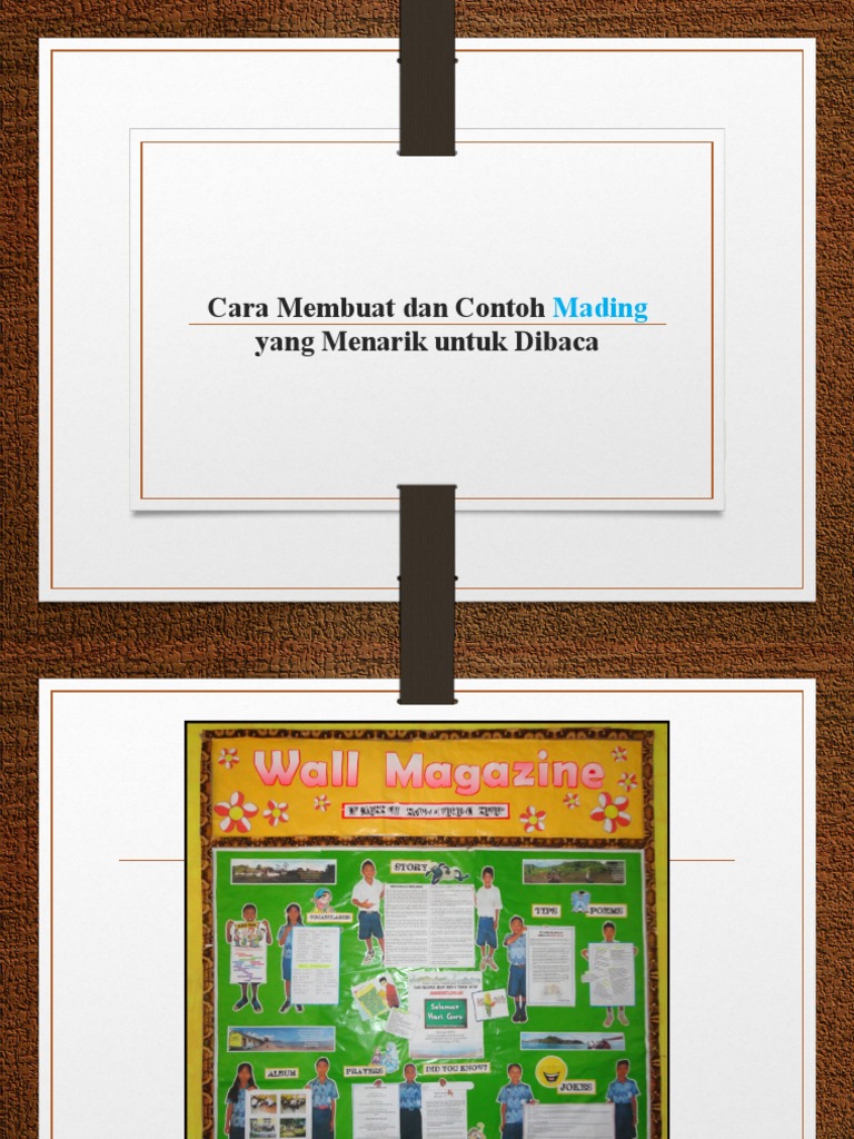 Cara Membuat Dan Contoh Mading Yang Menarik Untuk | PDF | Griya & Taman