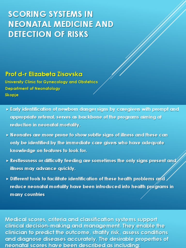 Assessment and Prediction of Neonatal Risk Through Scoring Systems ...