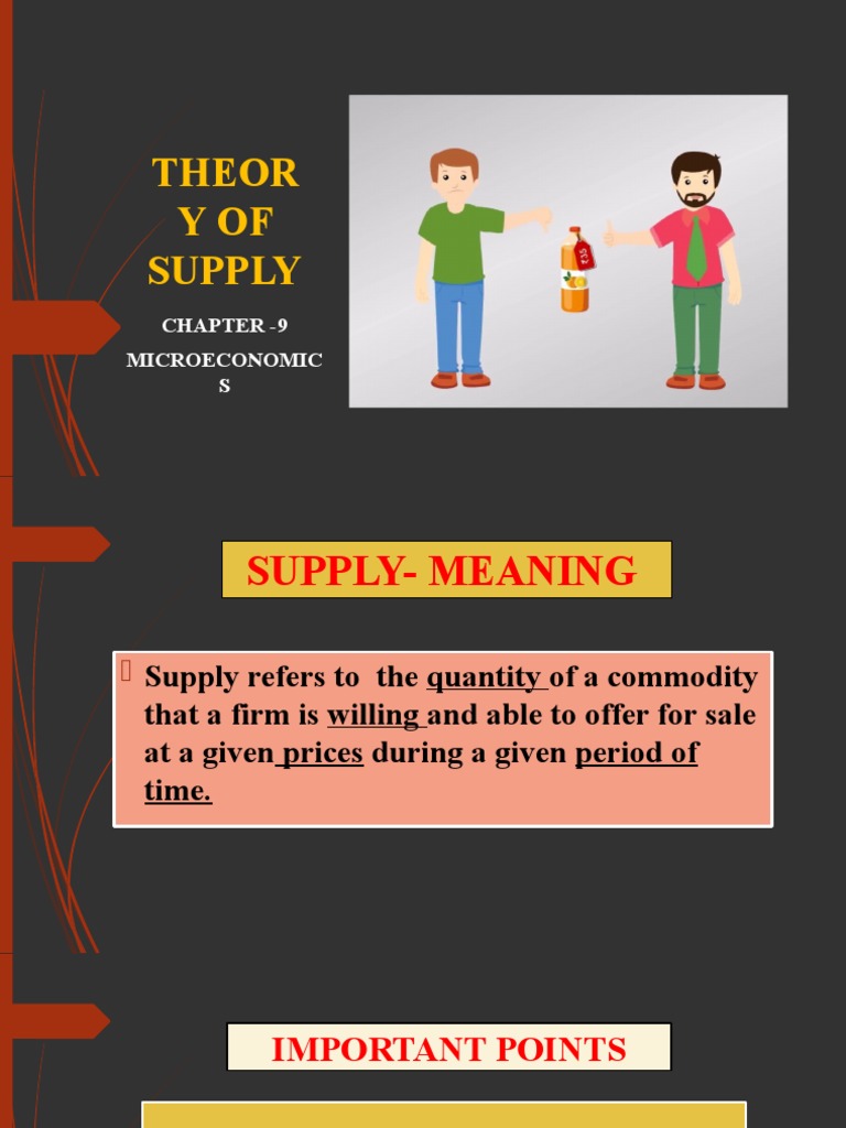 Microeconomics CH 9 Theory of Supply | PDF | Supply (Economics) | Prices