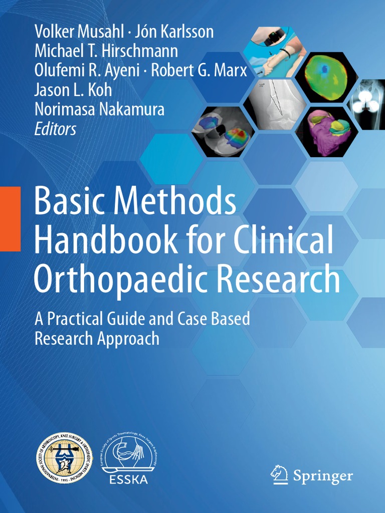 Basic Methods Handbook For Clinical Orthopaedic Research - A Practical ...