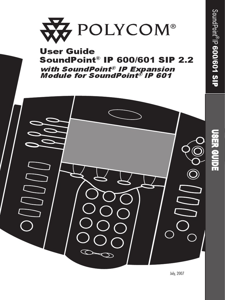 User Guide Soundpoint Ip 600/601 Sip 2.2: With Soundpoint Ip Expansion ...