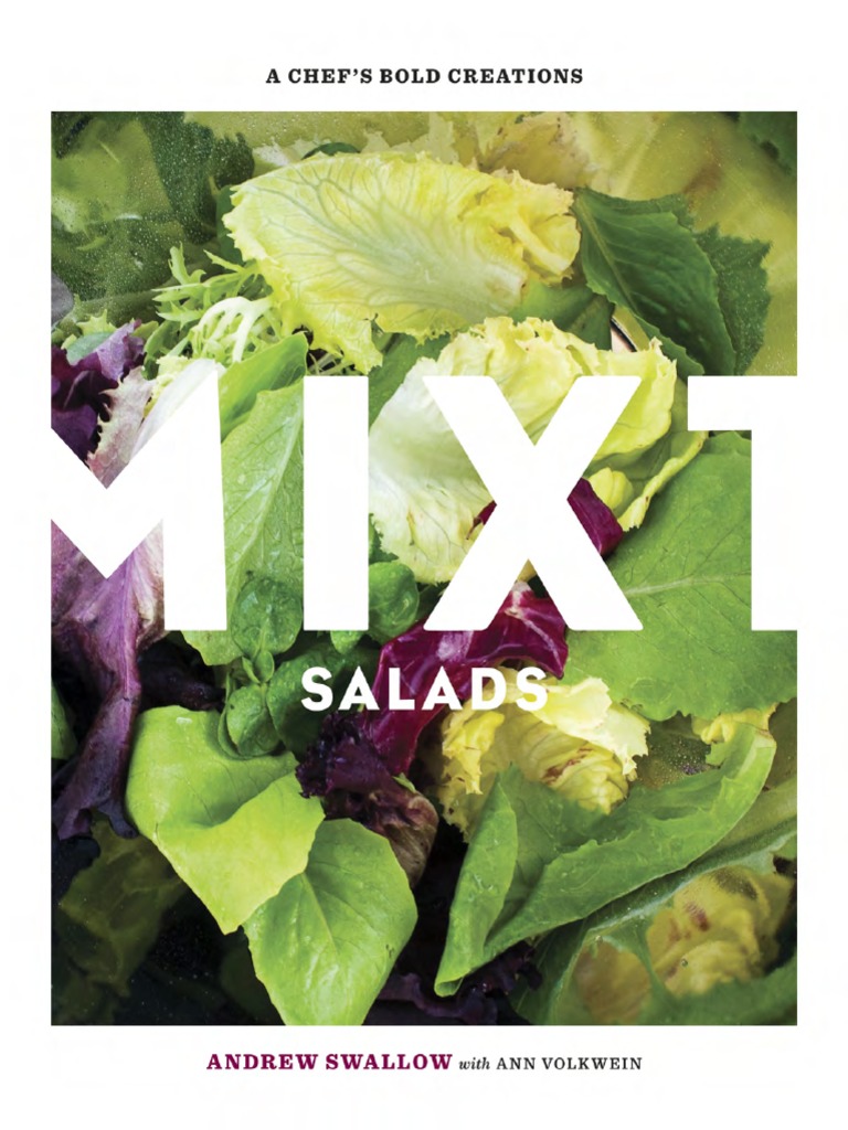 Recipes From Mixt Salads by Andrew Swallow and Ann Volkwein | PDF ...