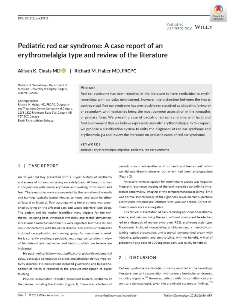 Pediatric Red Ear Syndrome: A Case Report of An Erythromelalgia Type ...