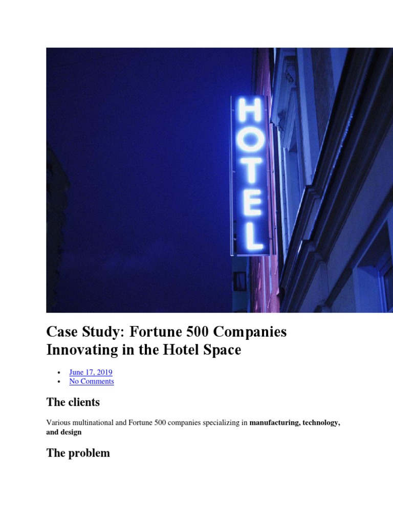 Fortune 500 Hotel Innovation Case Study | PDF | Marketing | Business ...