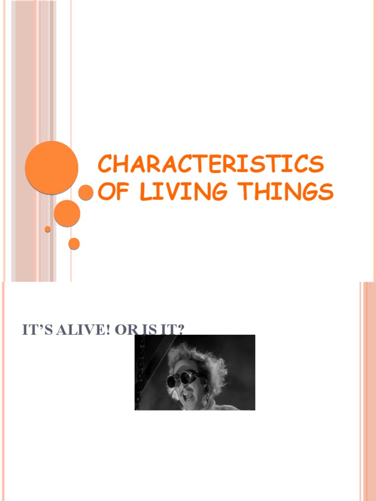 7 Characteristics of Living Things | PDF