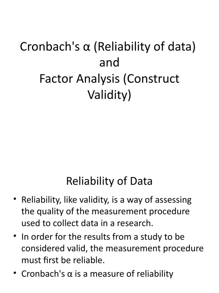 Cronbach's α (Reliability of data) and Factor Analysis (Construct Validity) | PDF | Factor ...