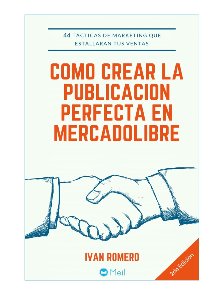Como Crear La Publicacion Perfecta en MercadoLibre 2da Edición | PDF ...