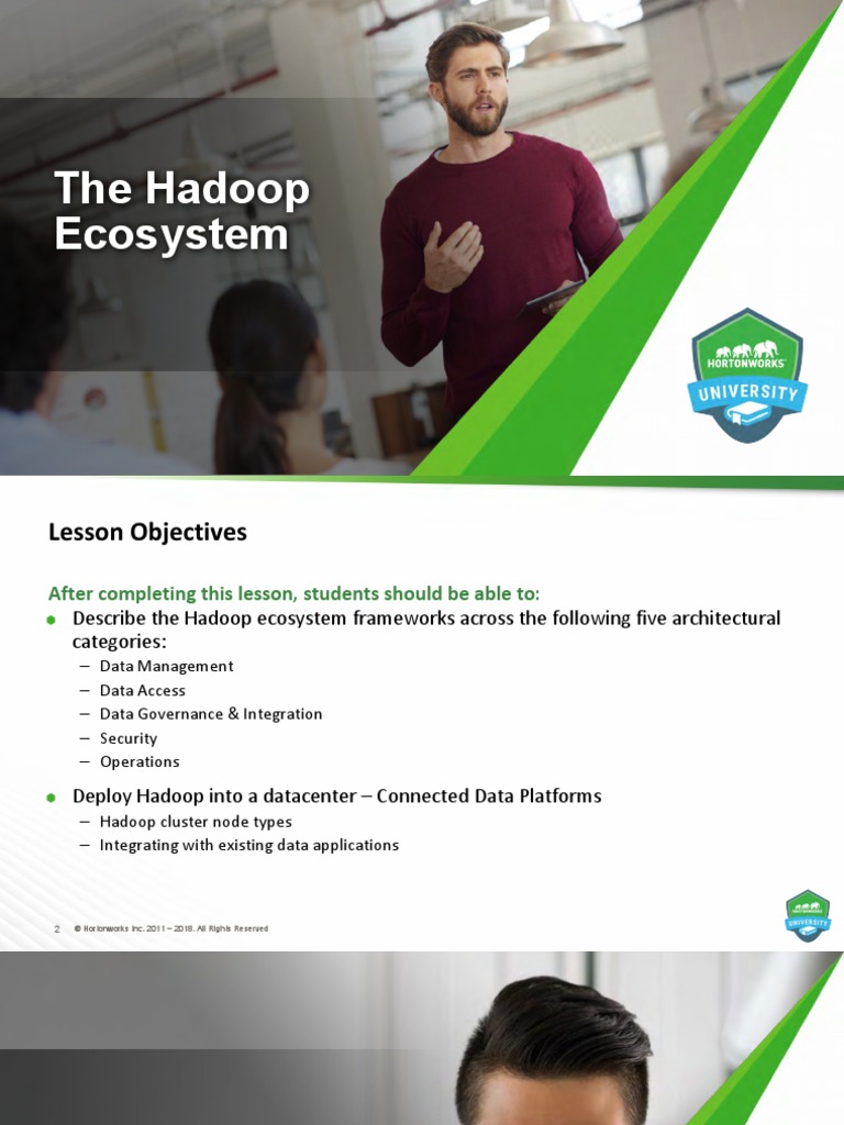The Hadoop Ecosystem: © Hortonworks Inc. 2011 - 2018. All Rights Reserved | PDF | Apache Hadoop ...