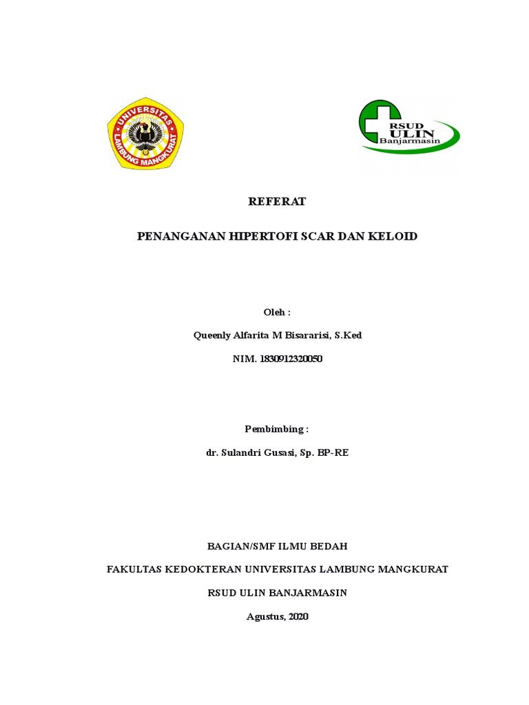 Penanganan Hipertrofi Scar Dan Keloid - Queenly Alfarita M B PDF | PDF