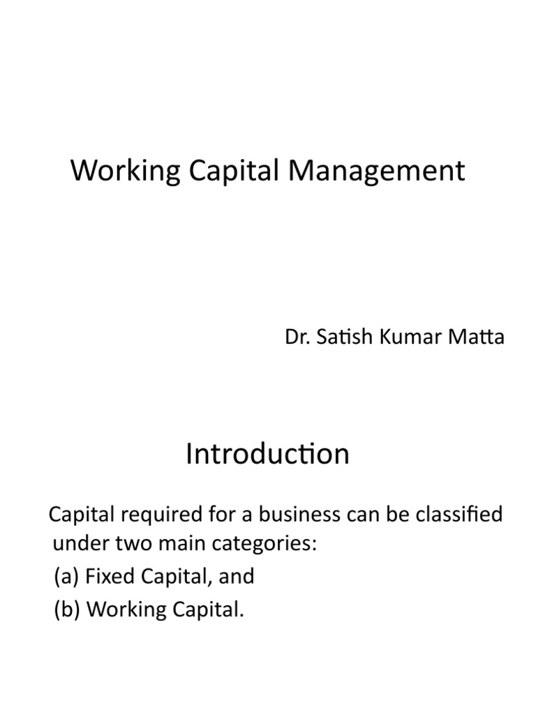 Working Capital Management Overview | PDF | Working Capital | Fixed Capital