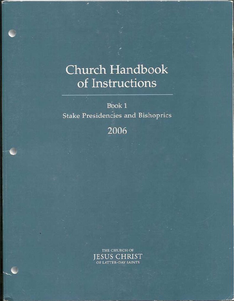 Mormon Handbook of Instructions 2006 | PDF