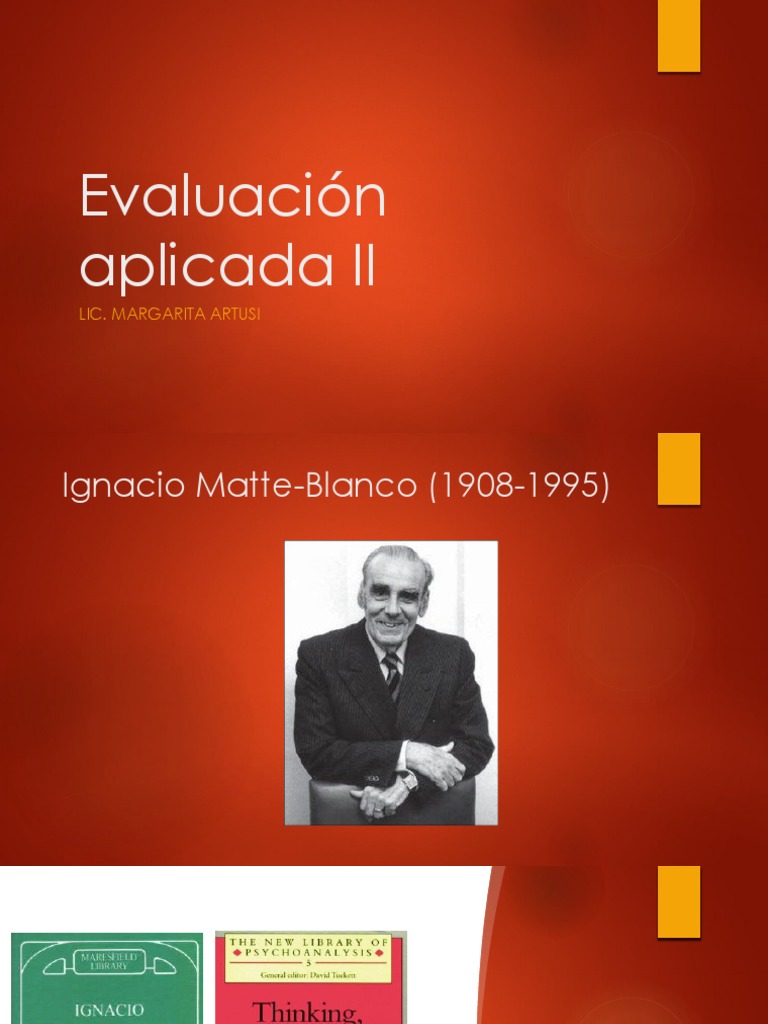 Características Del Inconsciente Matte-Blanco (Evaluación Aplicada 2 ...