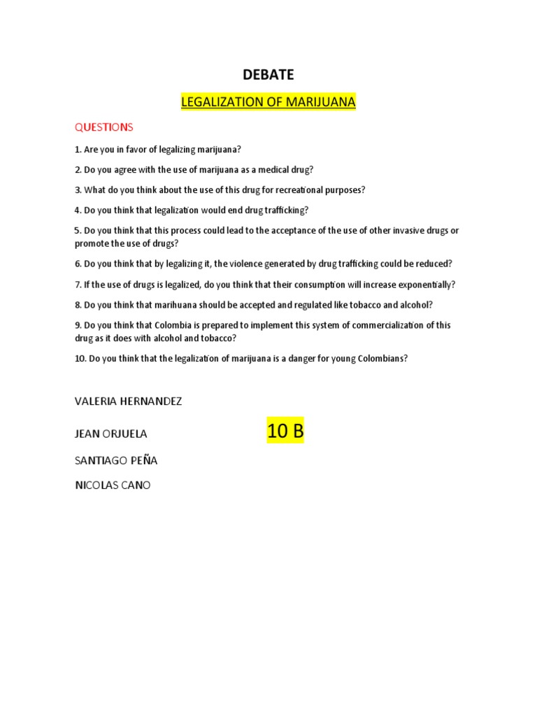 Marijuana Legalization Debate Questions | PDF | Self-Improvement