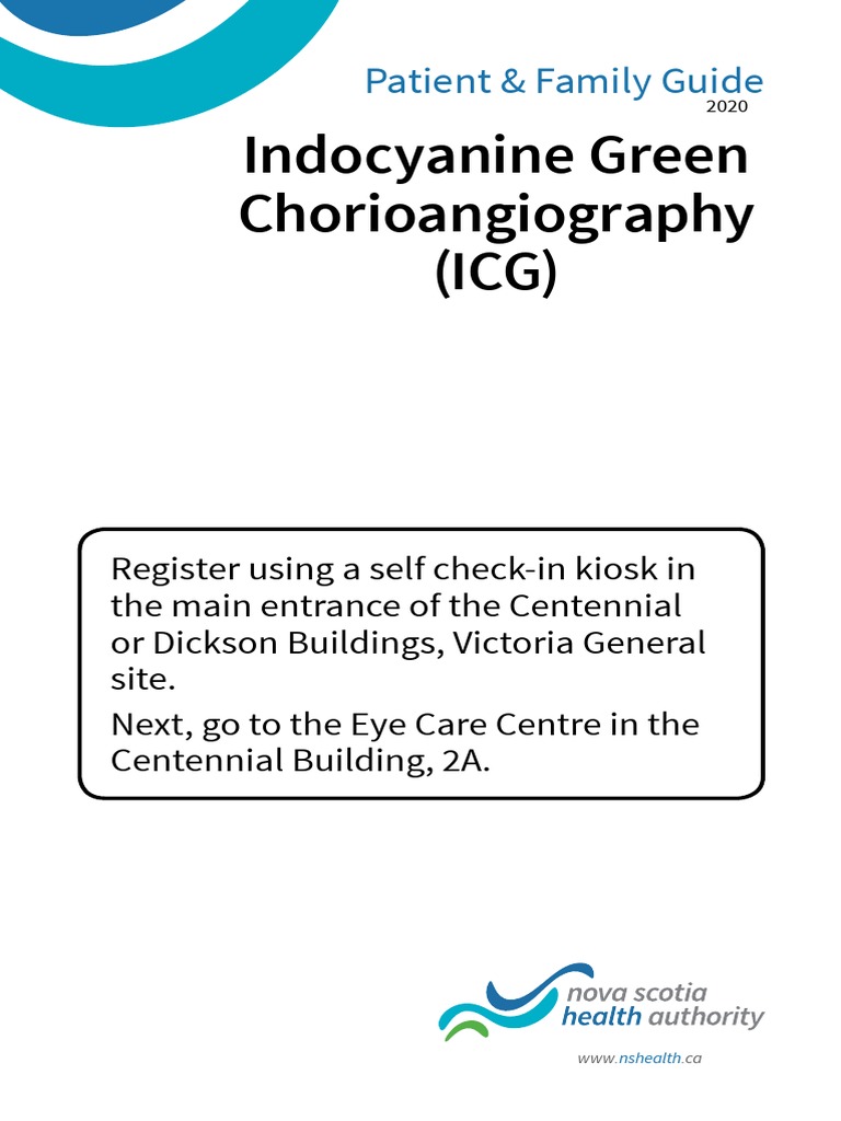Indocyanine Green Chorioangiography (ICG) : Patient & Family Guide ...