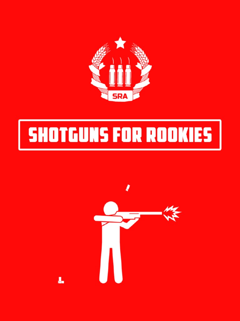 Shotguns For Rookies by The Socialist Rifle Association | PDF | Shotgun ...