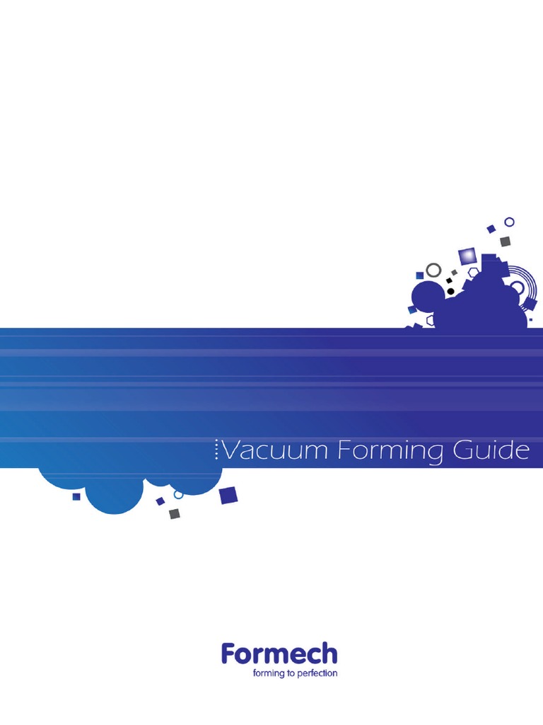 Vacuum Forming Guide | PDF | Poly(Methyl Methacrylate) | Thermoplastic