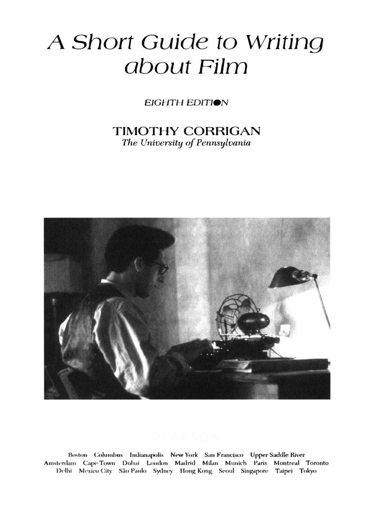 A Short Guide To Writing About Film: Timothy Corrigan | PDF | Plot ...