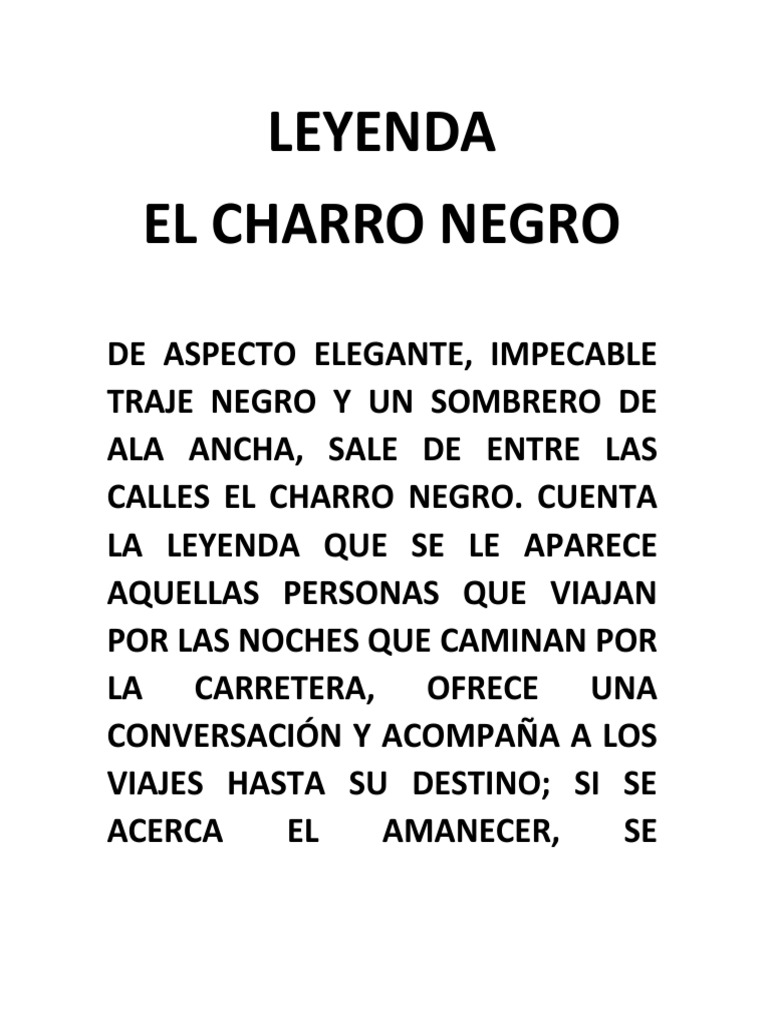 Leyenda Del Charro Negro La Leyenda Del Charro Negro De Tradiciones Y